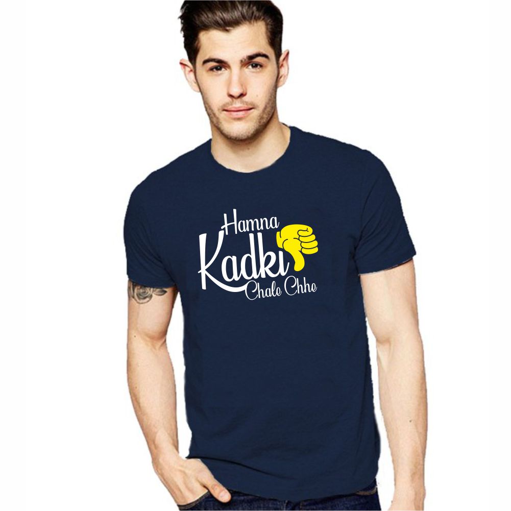 Hamna Kadki Chale Chhe - Funky Gujarati Tshirt Buy Online – DeshiDukan ...
