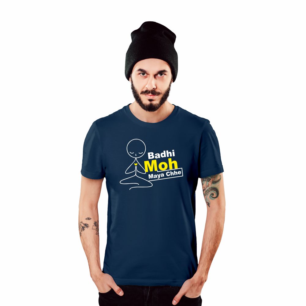 Badhi Moh Maya Chhe - Funky Gujarati T-Shirts – DeshiDukan Tshirt Lounge